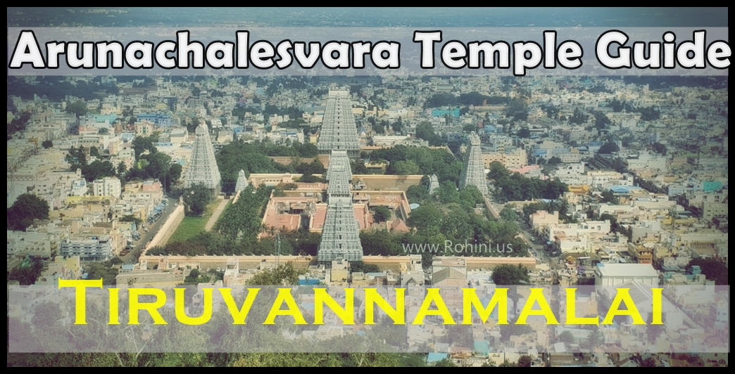 Arunachala Temple Tiruvannamalai History Timings