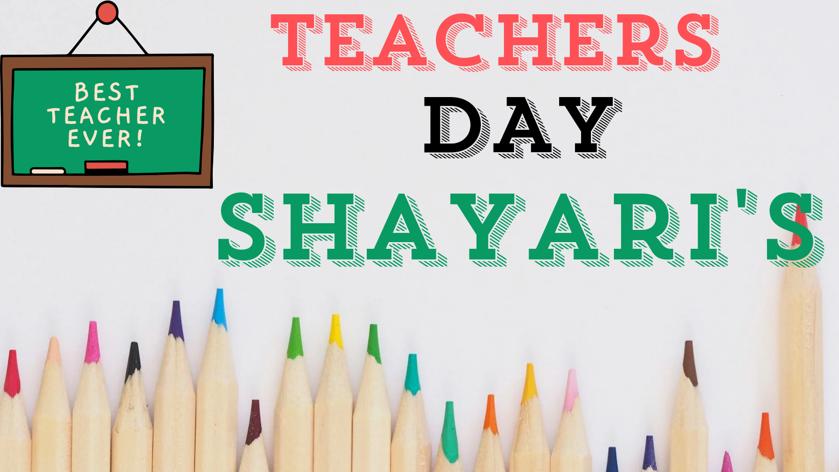 Beautiful Shayaris to Celebrate Teachers' Day - Rohini